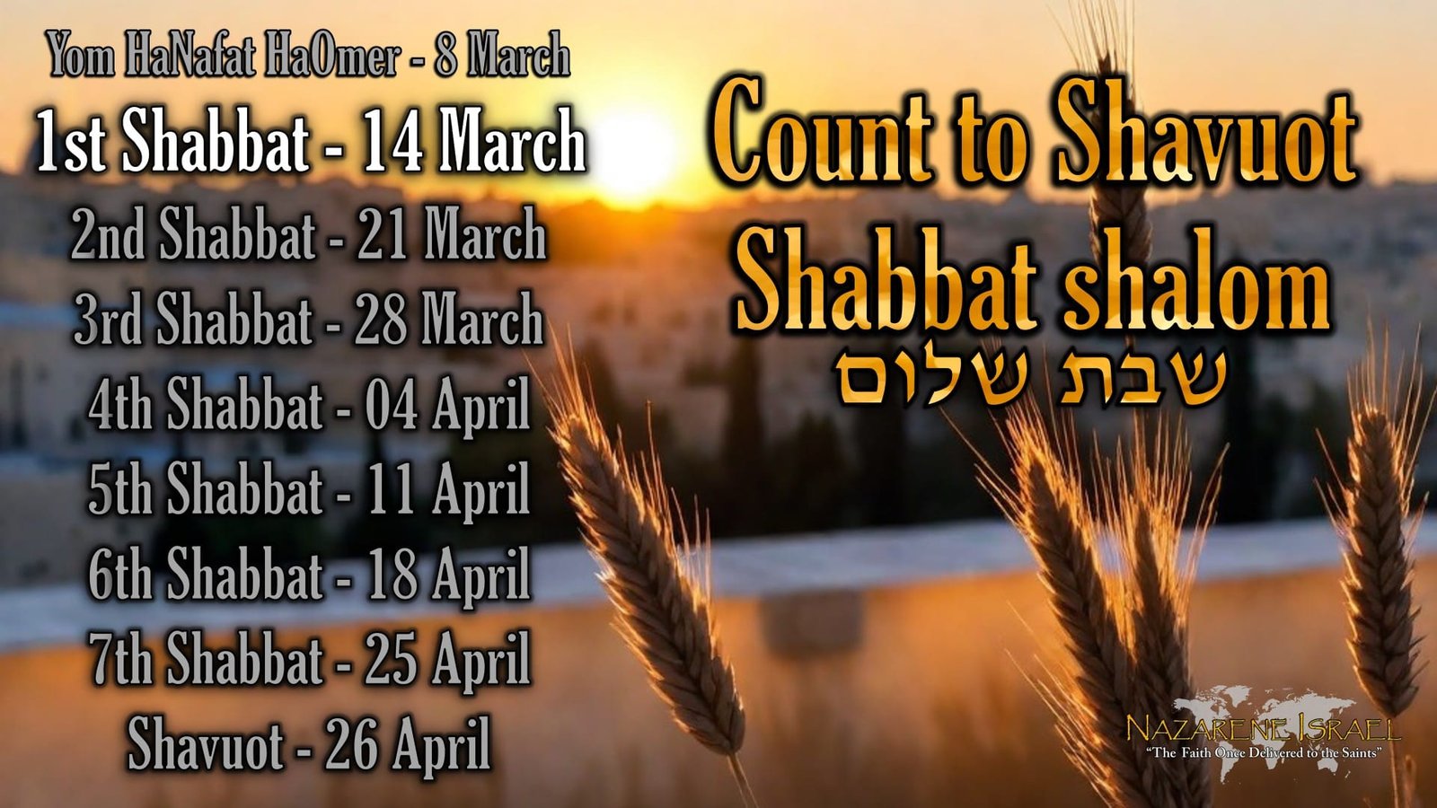 Count To Shavuot-Shabbat 1 Is On 14 March 5786/2026 | Nazarene Israel